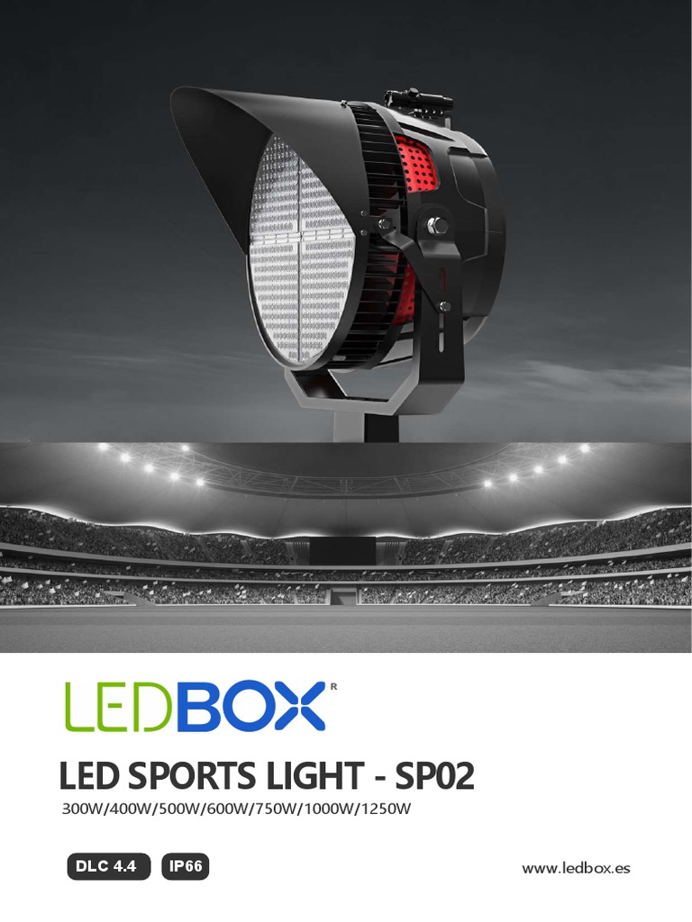 Led Sports Light - Sp02: DLC 4.4 IP66 | PDF | Power Supply | Light
