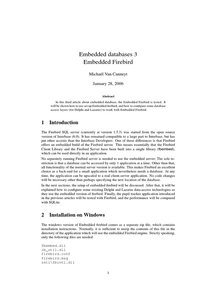Embedded Databases 3 Embedded Firebird: Michaël Van Canneyt January 28 ...