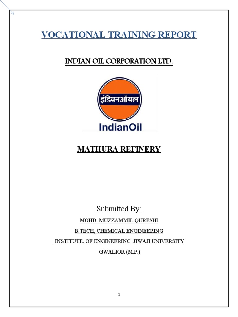 Mathura Refinery Training Report | PDF | Cracking (Chemistry) | Oil ...
