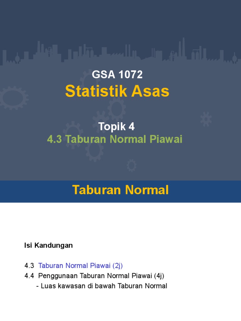 Topik - 4.3 - 4.4 Taburan Normal Piawai | PDF