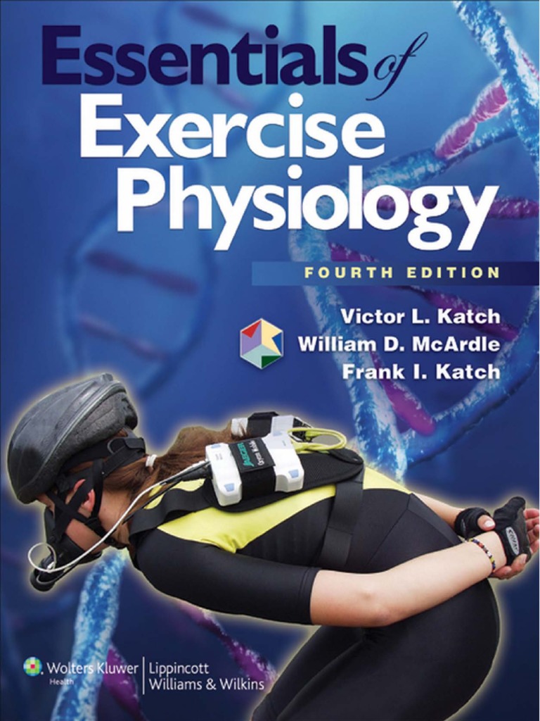 Essentials of Exercise Physiology, 4th Edition PDF | PDF