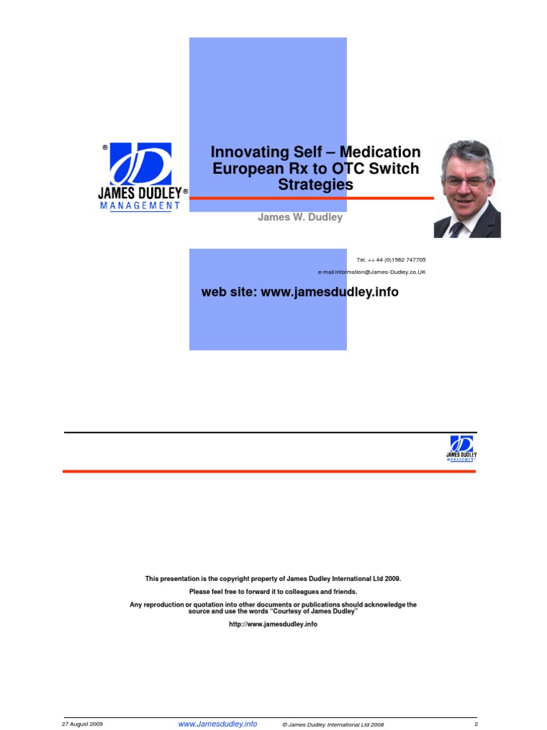 Successful European RX To OTC Switch Strategies James Dudley Aug'09 ...