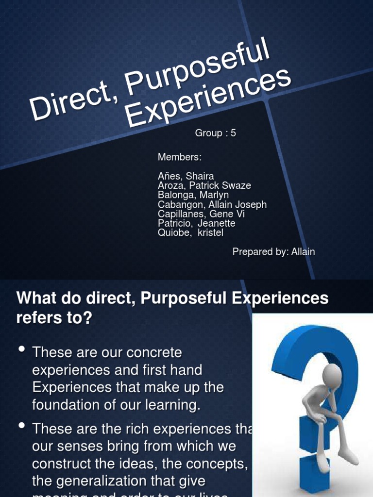 Direct Purposeful Experieince | PDF | Senses | Cognition