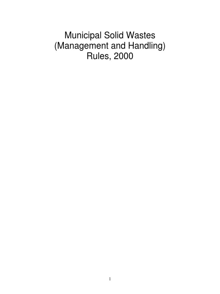44) The Municipal Solid Wastes (Management and Handling) Rules, 2000 ...