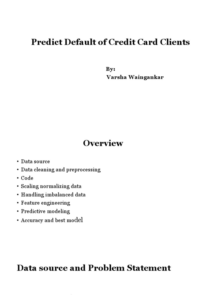 Predicting Credit Card Default Through Data Preprocessing, Modeling, and Ensemble Methods | PDF ...
