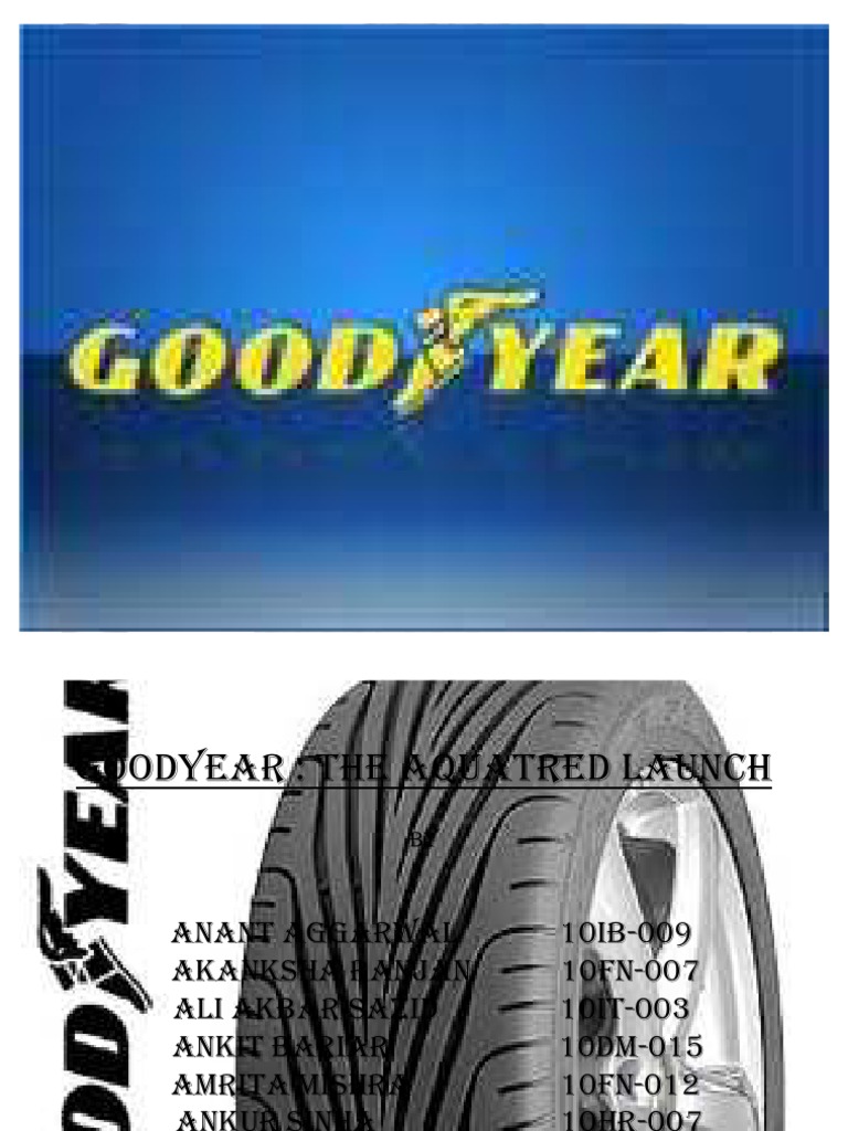 Goodyear Presentation | PDF | Retail | Goodyear Tire And Rubber Company