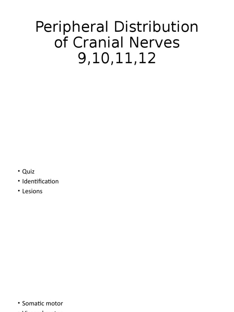 Cranial Nerves: Peripheral Distribution | PDF | Vagus Nerve | Larynx