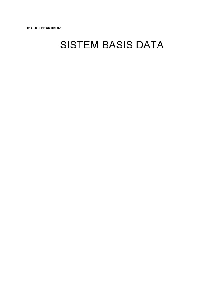 Modul Praktikum SBD Komplit | PDF | Komputer