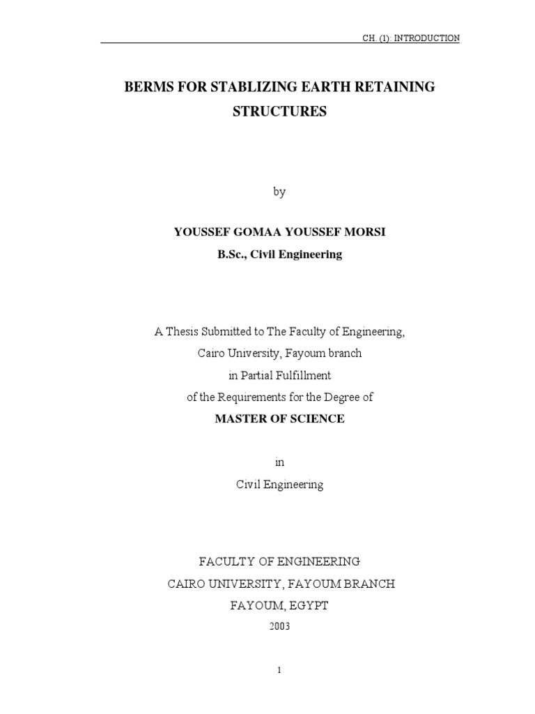 Berms For Stablizing Earth Retaining Structures: Youssef Gomaa Youssef ...
