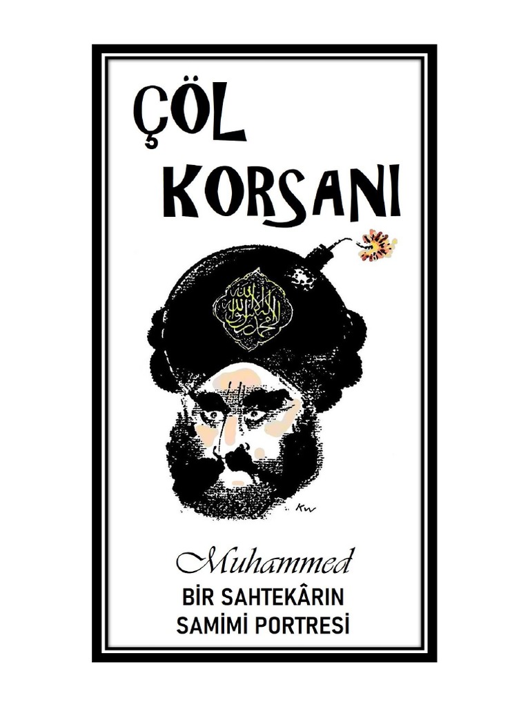 ÇÖL KORSANI: MUHAMMED, Bir Sahtekârın Samimi Portresi