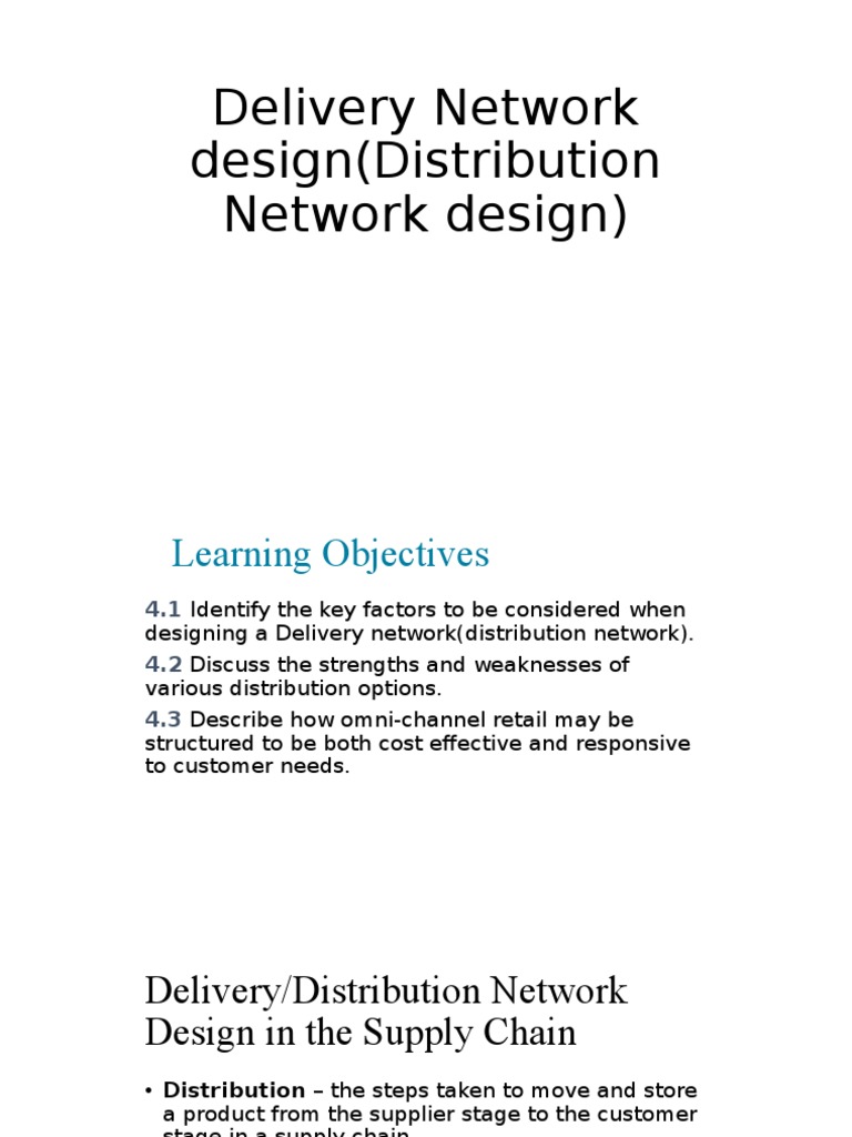 Distribution Network Design Options | PDF | Inventory | Last Mile