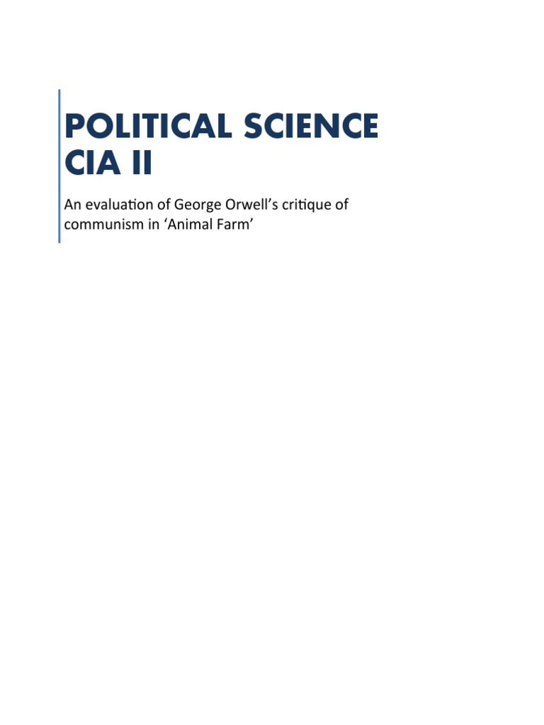 Political Science Cia Ii: An Evaluation of George Orwell's Critique of ...
