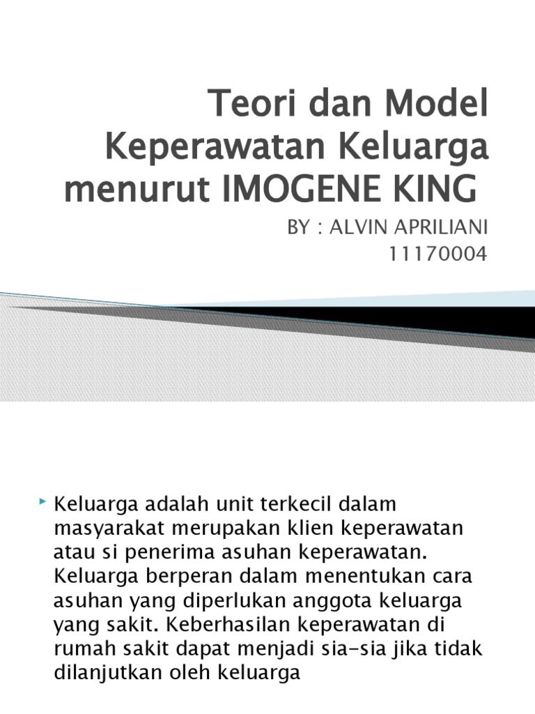 Teori Dan Model Keperawatan Keluarga Menurut IMOGENE KING | PDF Teori Dan Model Keperawatan Keluarga Menurut IMOGENE KING | PDF