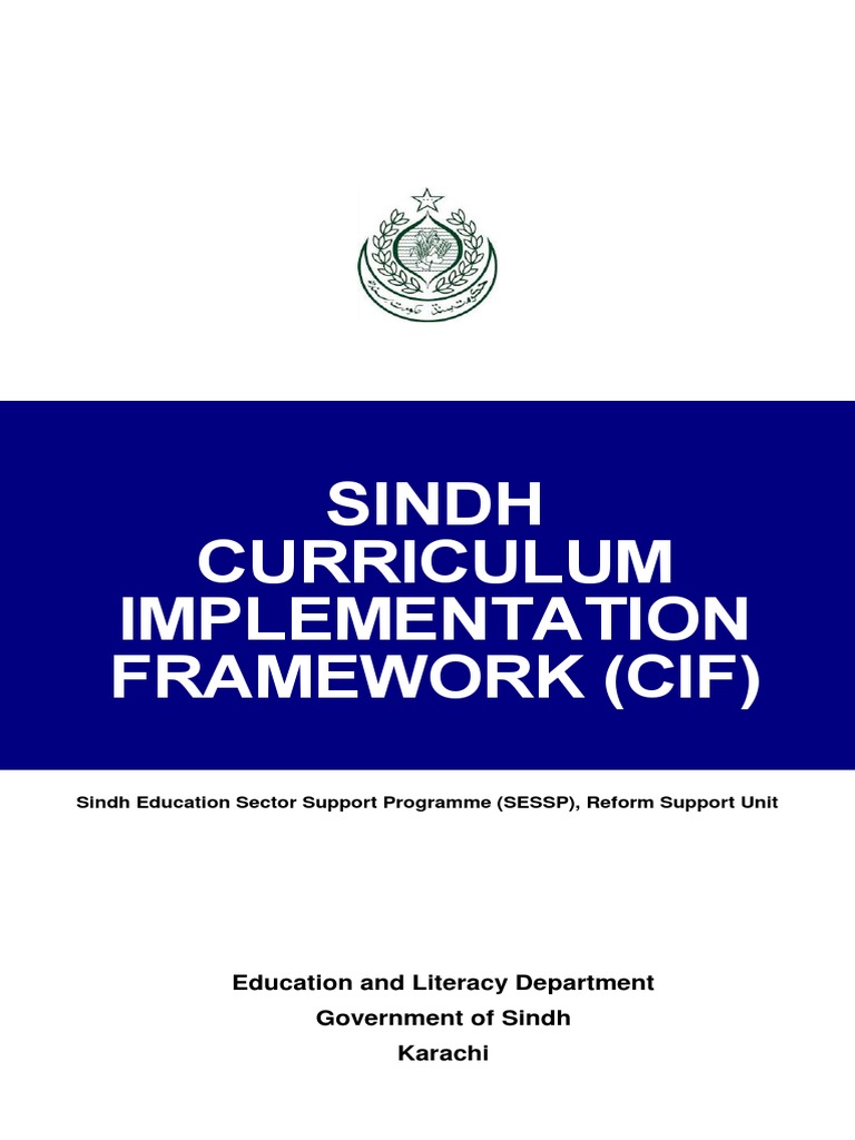Sindh Curriculum Implementation Framework (Cif) : Education and ...