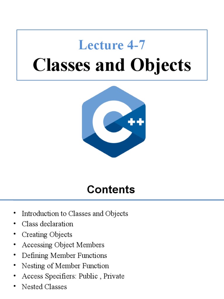 Classes and Objects: Lecture 4-7 | PDF | Class (Computer Programming) | Subroutine