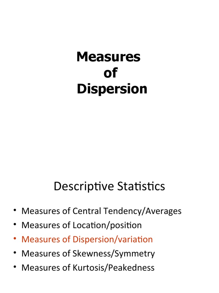 Measures of Dispersion | PDF | Coefficient Of Variation | Statistical Dispersion