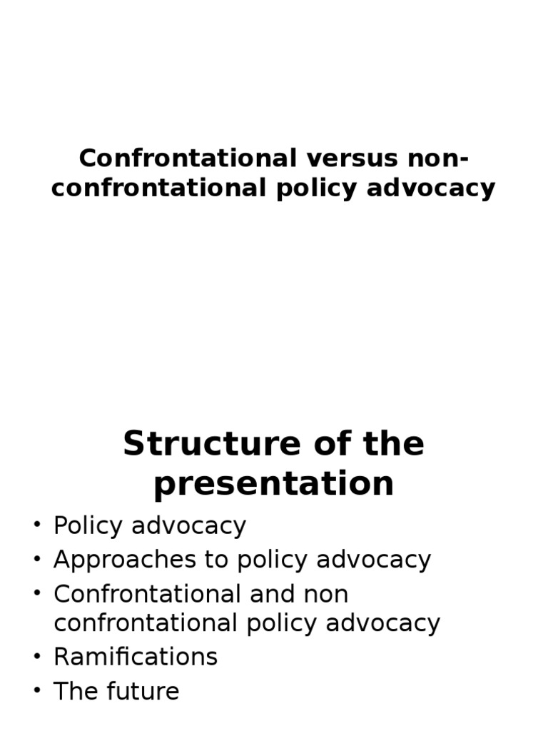 Confrontational Versus Non-Confrontational Policy Advocacy | PDF ...