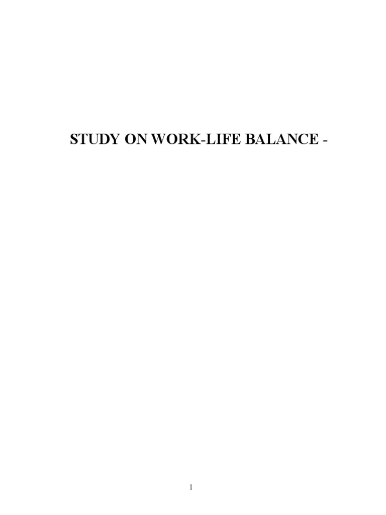 Work Life Balance Smu Project Sample | PDF | Work–Life Balance ...