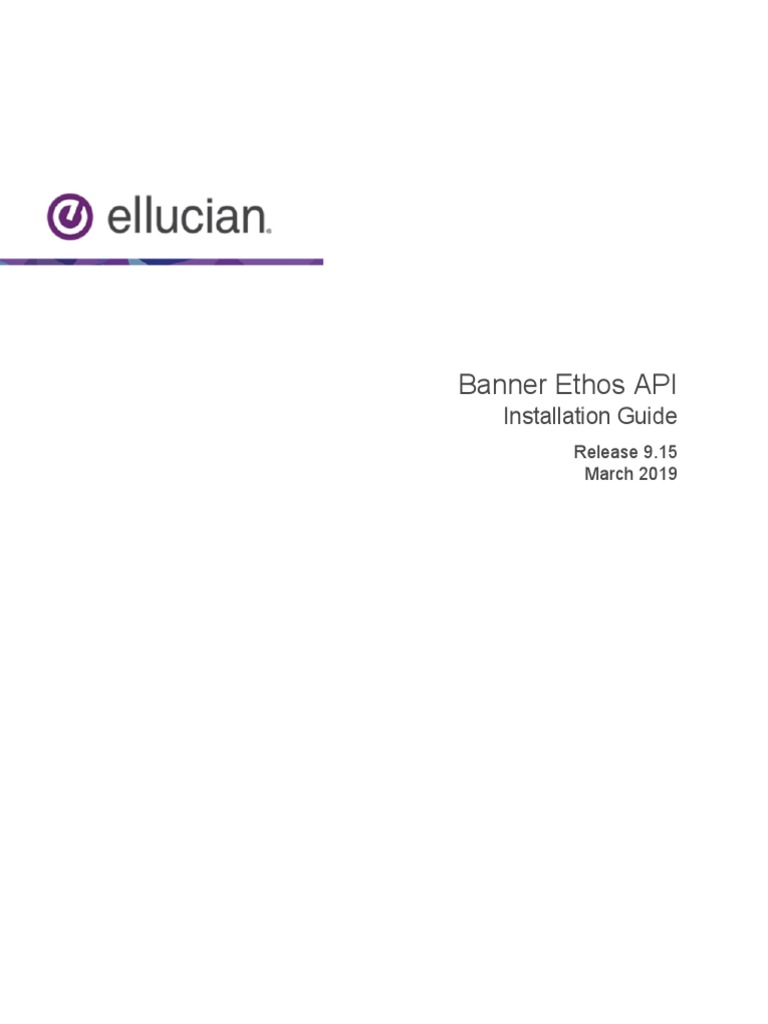 Banner Ethos API Installation Guide 9.15 March 2019 PDF | PDF ...