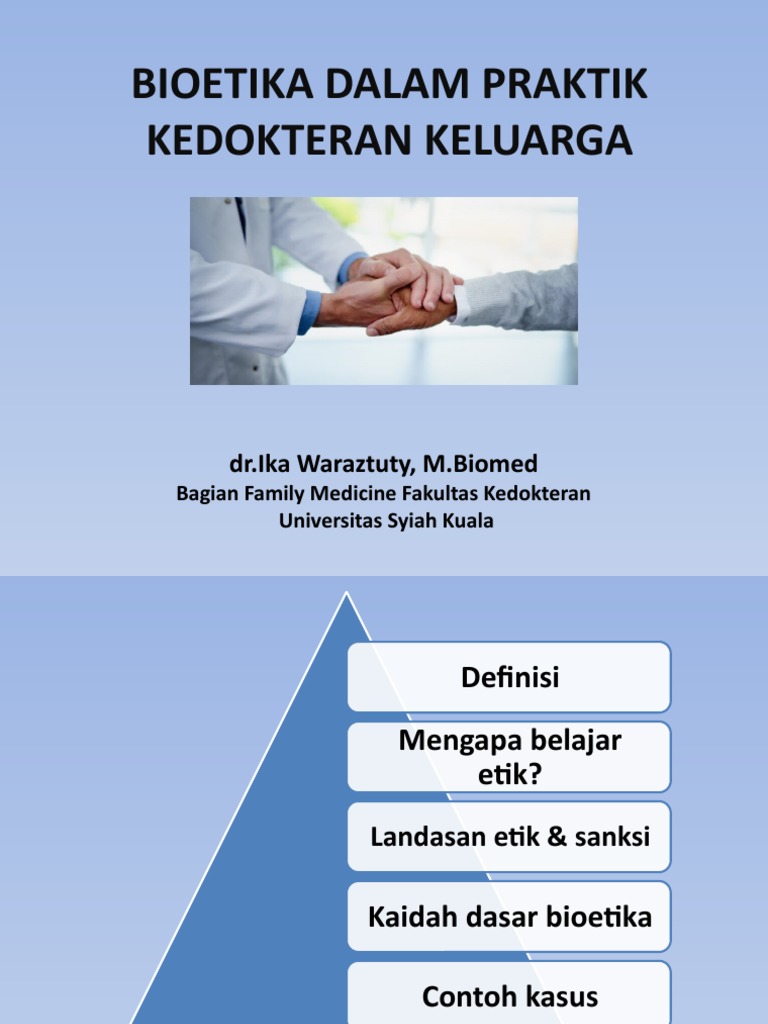 Bioetika dalam Praktik Kedokteran Keluarga | PDF
