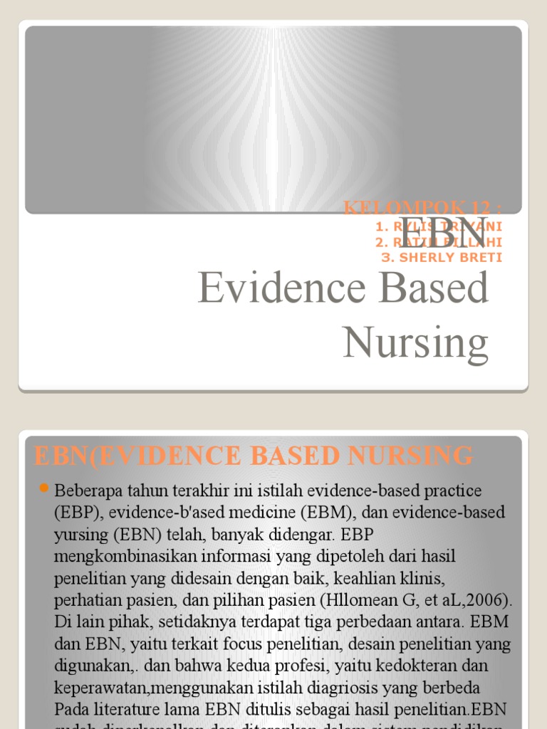 EBN Evidence Based Nursing: Kelompok 12 | PDF