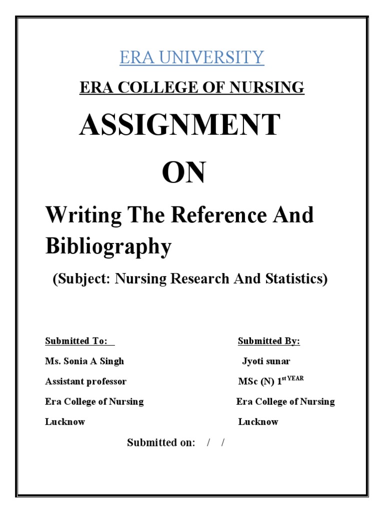 Assignment ON: Writing The Reference and Bibliography | PDF | Citation ...