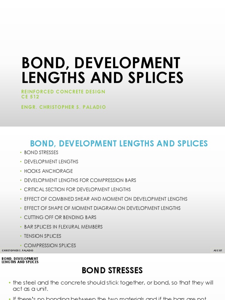 Bond, Development Lengths and Splices: Reinforced Concrete Design CE ...