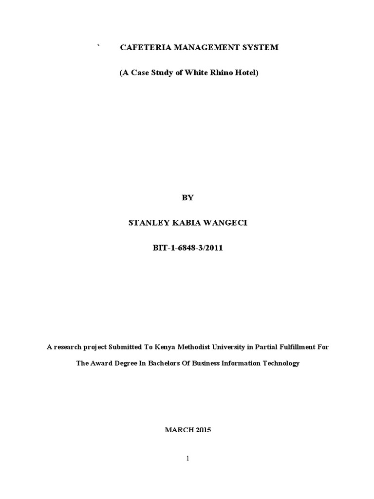 Cafeteria Management System A Case Study Of White Rhino Hotel Pdf