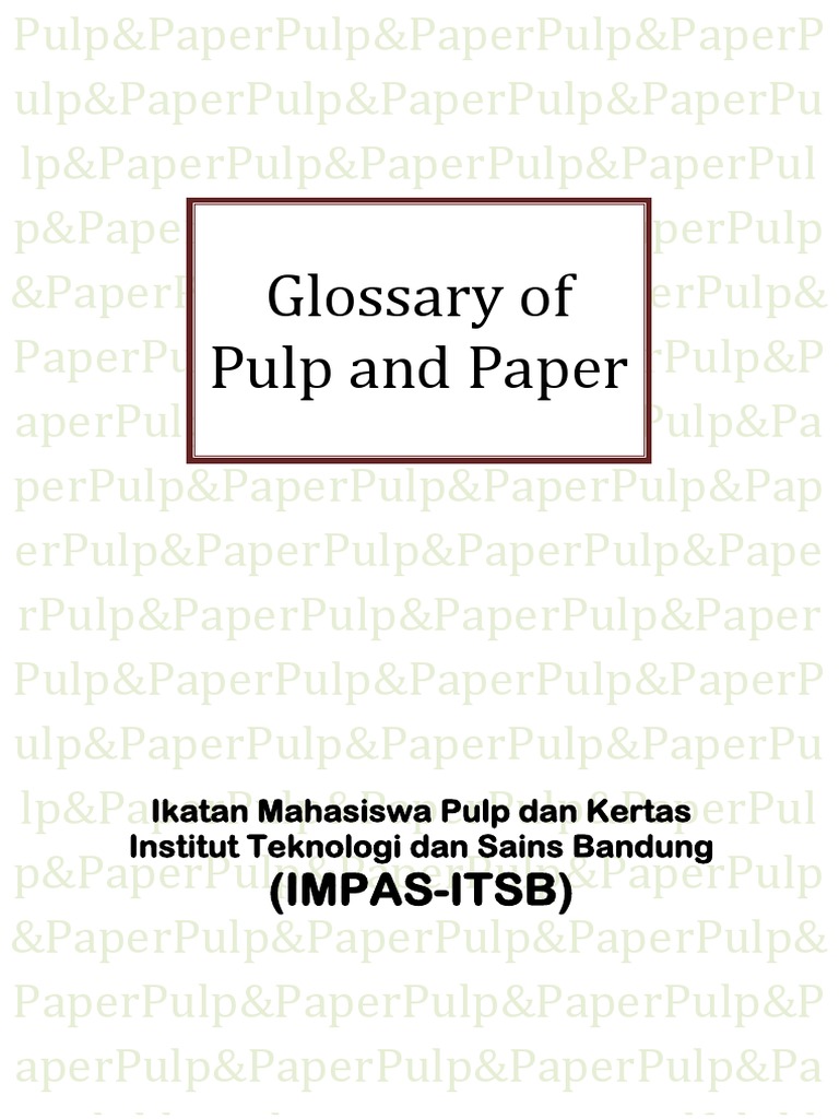 Glossary of Pulp and Paper | PDF | Pulp (Paper) | Paper