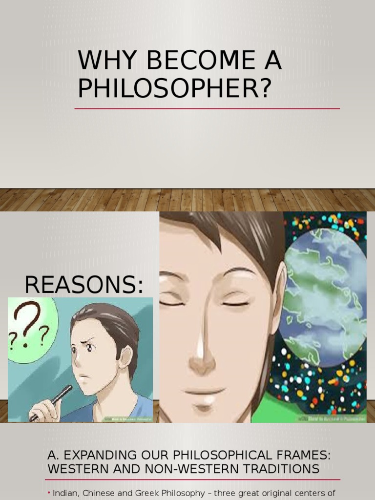 2-Why Become A Philosopher | PDF