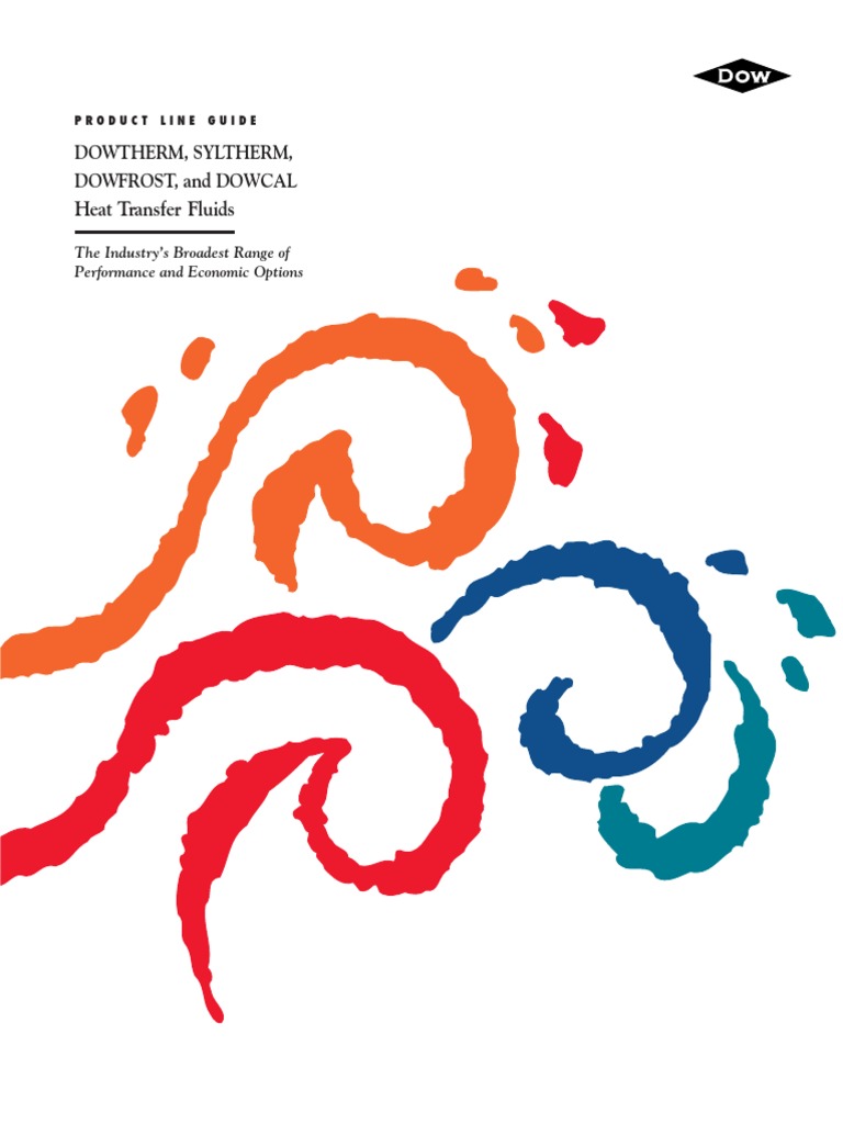 And Heat Transfer Fluids: Dowtherm, Syltherm, Dowfrost, Dowcal | PDF ...