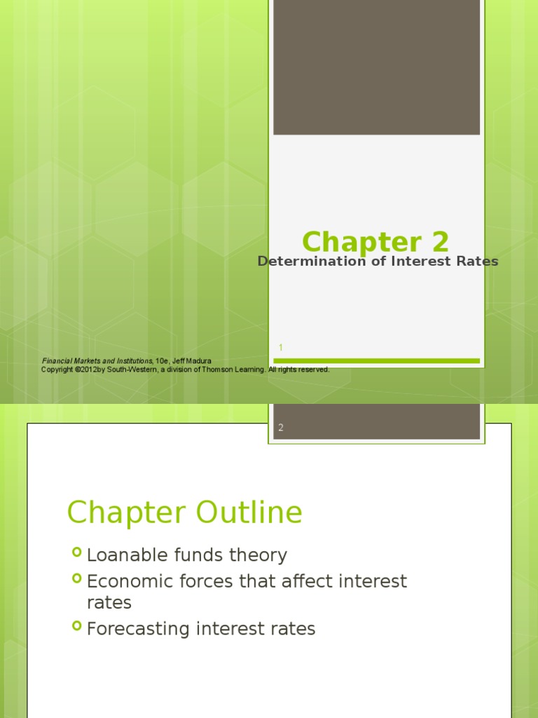 Determination of Interest Rates: Financial Markets and Institutions ...