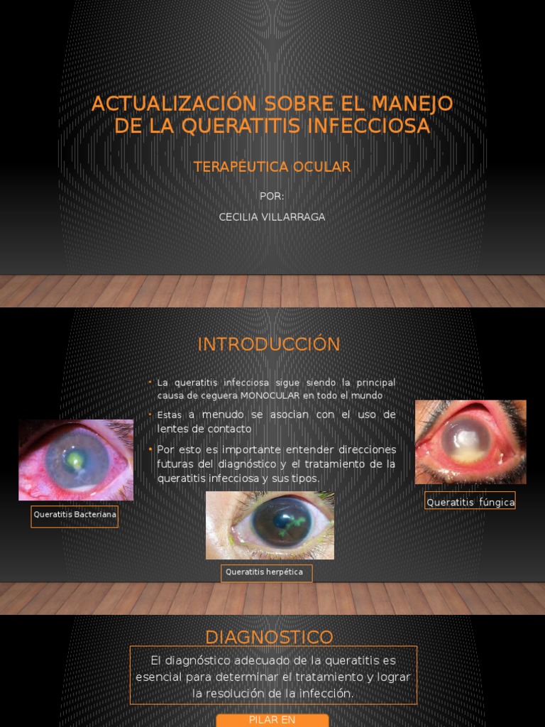 Actualización sobre el diagnóstico y tratamiento de la queratitis ...