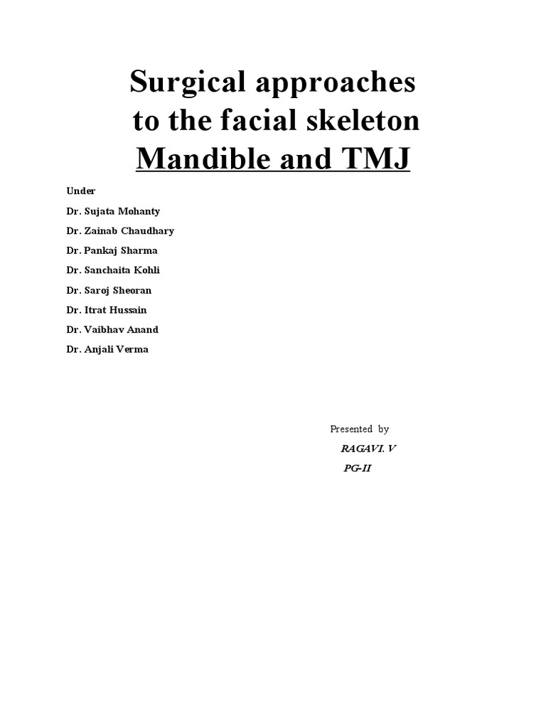 Surgical Approaches To The Facial Skeleton Mandible and TMJ | PDF ...
