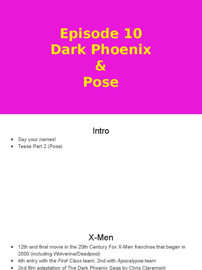 Episode 10 Dark Phoenix & Pose | PDF