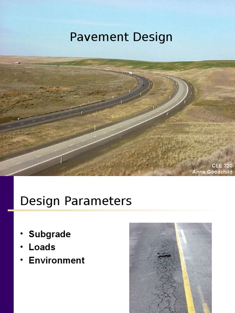 Pavement Design: CEE 320 Anne Goodchild | PDF | Road Surface ...