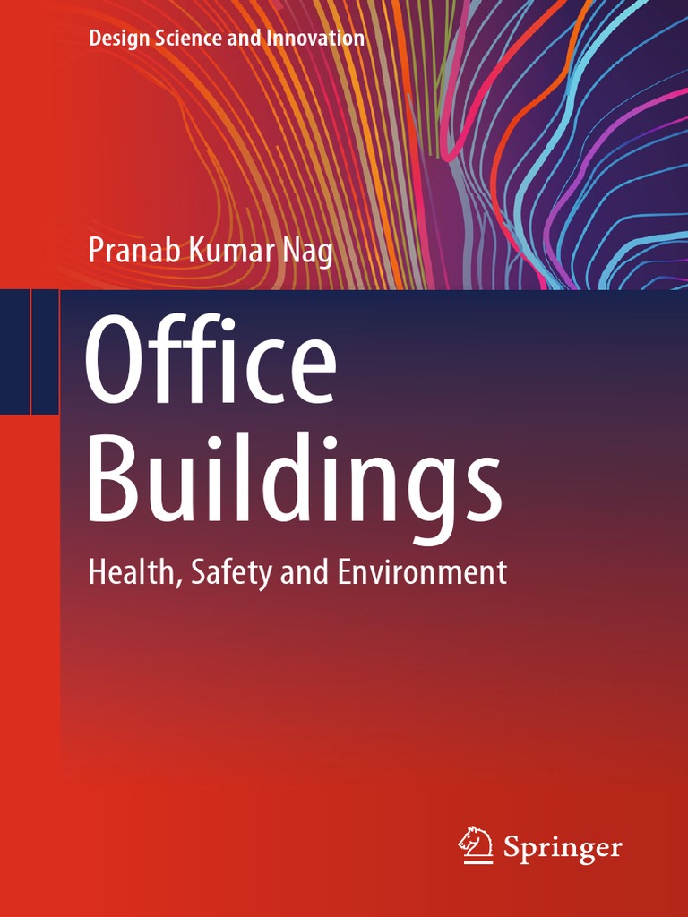 (Design Science and Innovation) Pranab Kumar Nag - Office Buildings - Health, Safety and ...