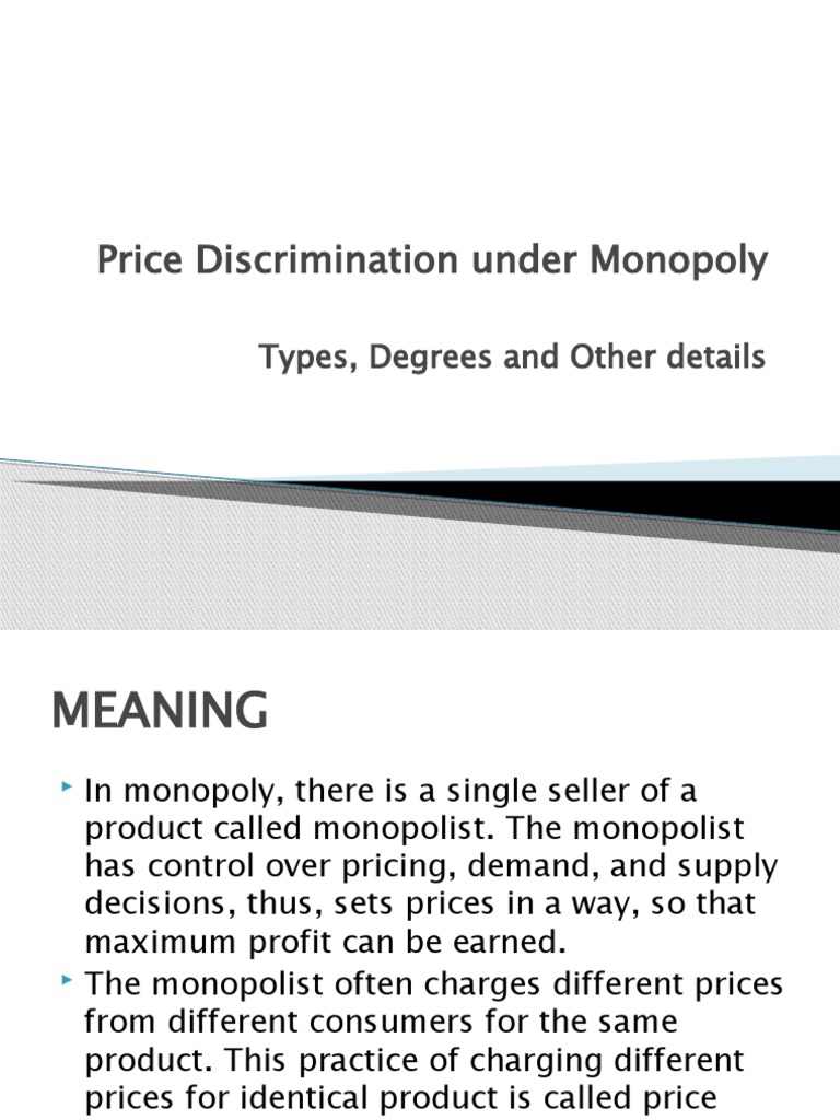 Price Discrimination Under Monopoly: Types, Degrees and Other Details ...
