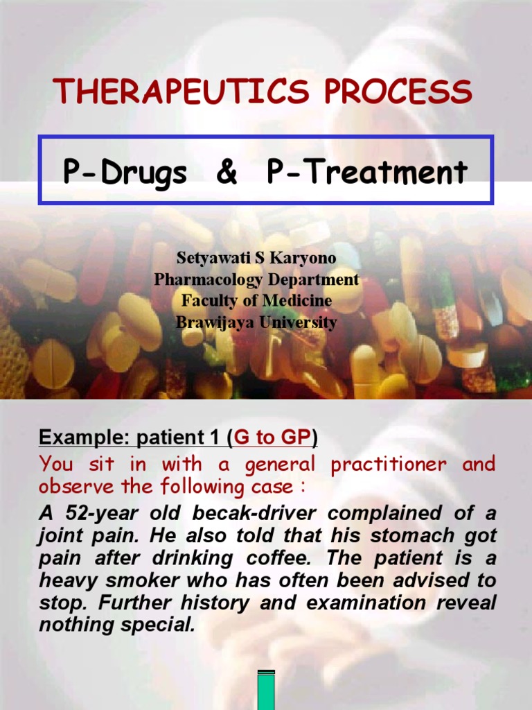 Therapeutics Process: P-Drugs & P-Treatment | PDF | Therapy | Dose ...