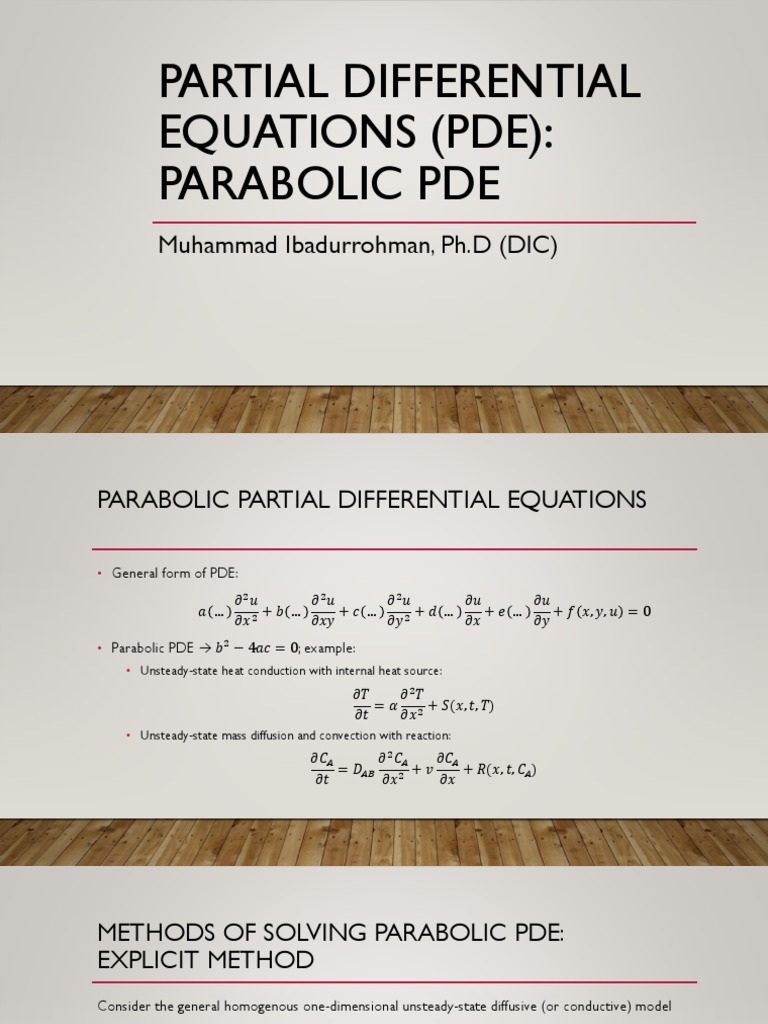 Partial Differential Equations (Pde) : Parabolic Pde: Muhammad Ibadurrohman, PH.D (DIC) | PDF ...