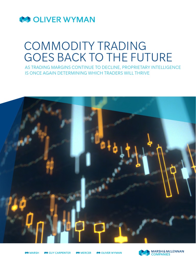 Commodity Trading Goes Back To The Future | PDF | Quantitative Analyst ...