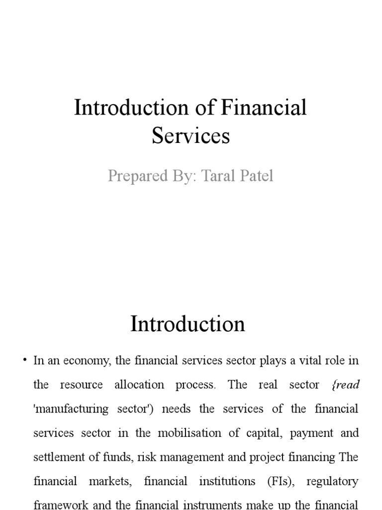 Introduction of Financial Services: Prepared By: Taral Patel | PDF ...