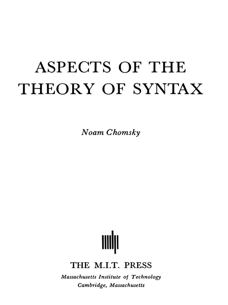 Aspects of The Theory of Syntax: Noam Chomsky | PDF | Phrase | Linguistics