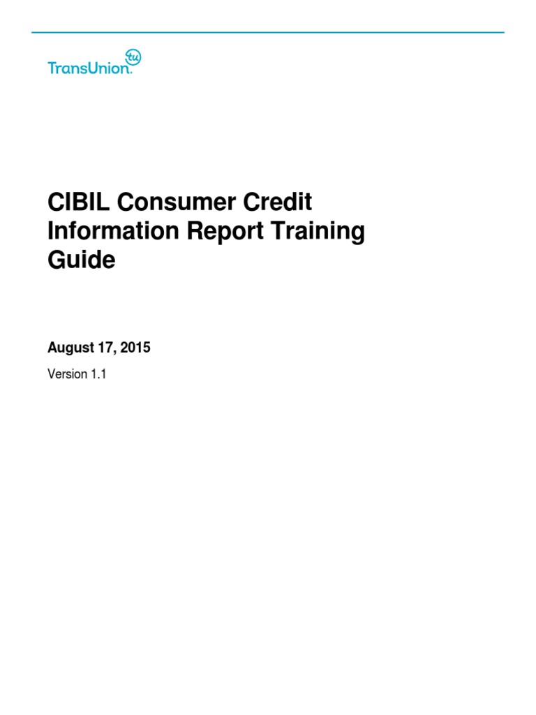 ConsumerInformationReport-TrainingGuide CIBIL PDF | PDF | Loans ...