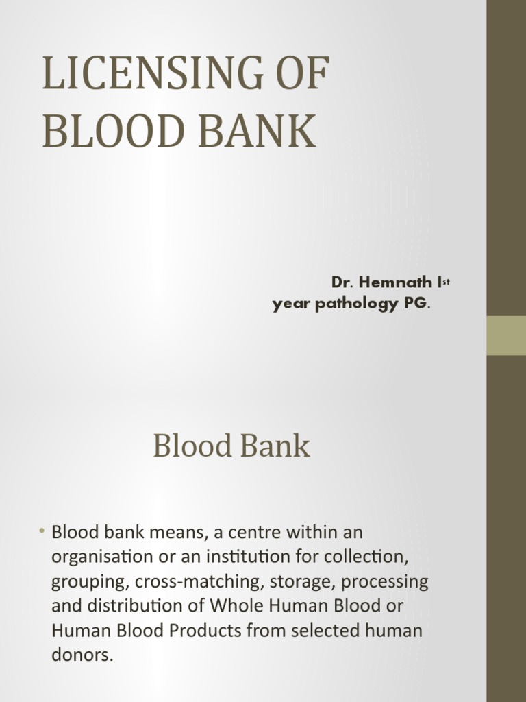 Licensing of Blood Bank | PDF | License | Government Information