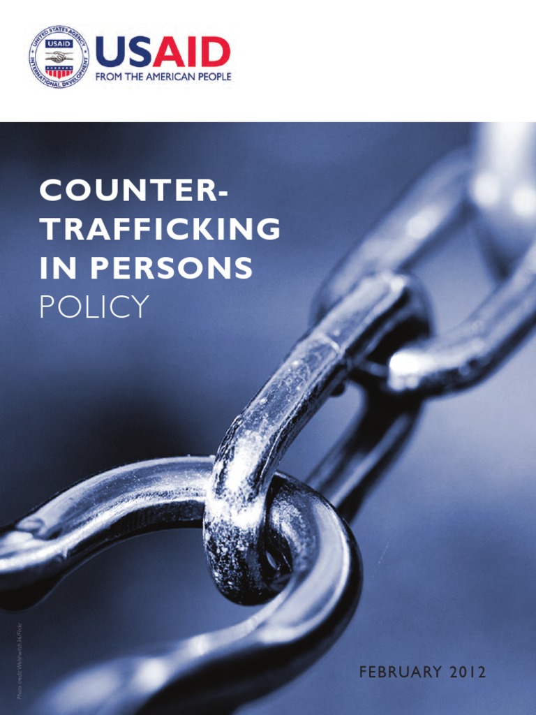 USAID's 2012 Counter-Trafficking in Persons Policy: A Framework to ...