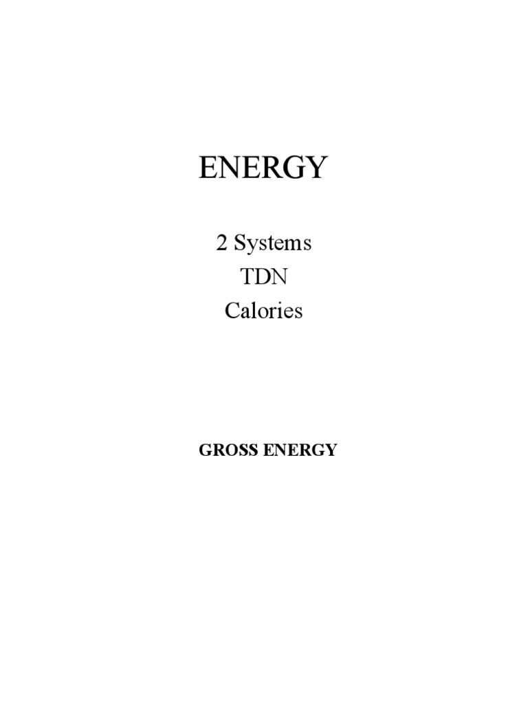 ENERGY and TDN | PDF | Calorie | Feces
