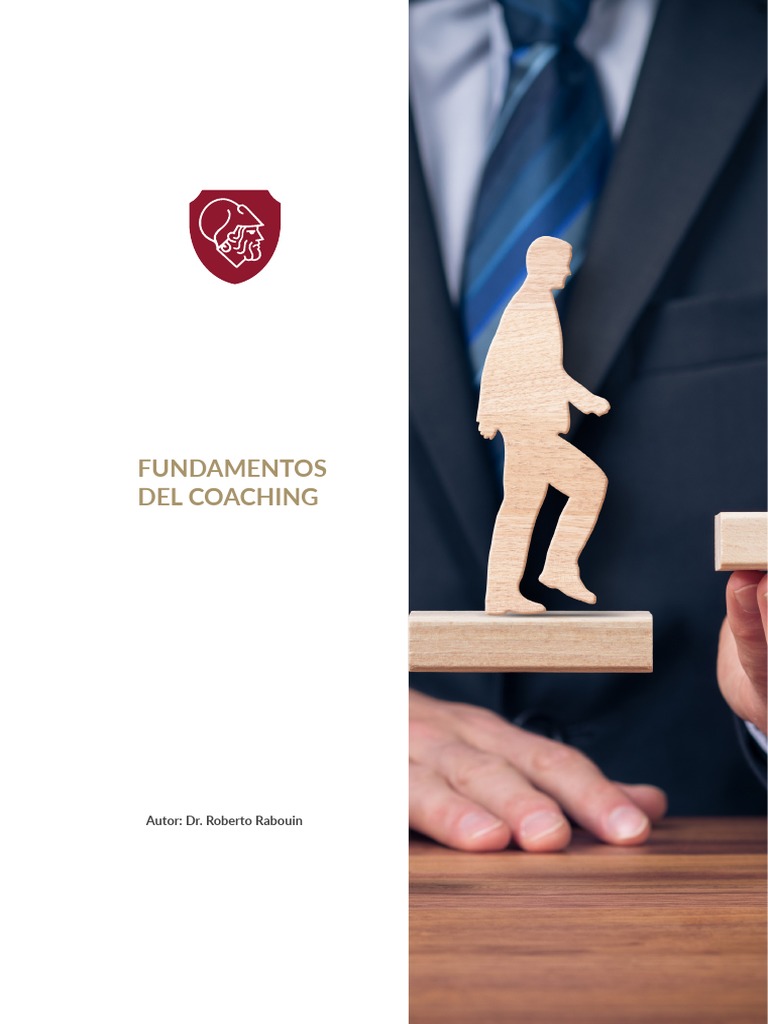 Fundamentos Del Coaching: Autor: Dr. Roberto Rabouin | PDF | Cognición ...