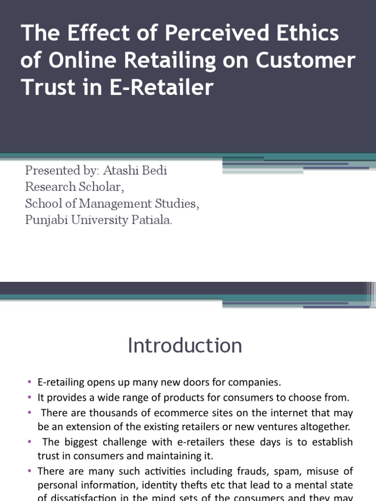 The Effect of Perceived Ethics of Online Retailing On Customer Trust in ...