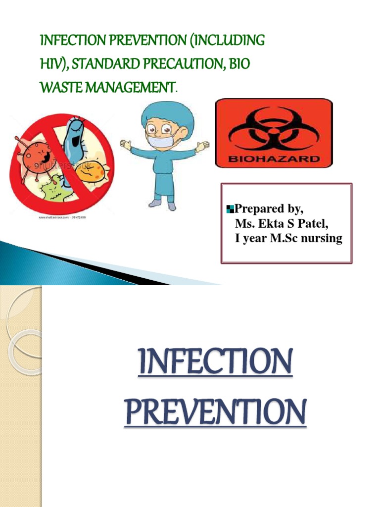 Infection Prevention (Including Hiv), Standard Precaution, Bio Waste Management | PDF ...